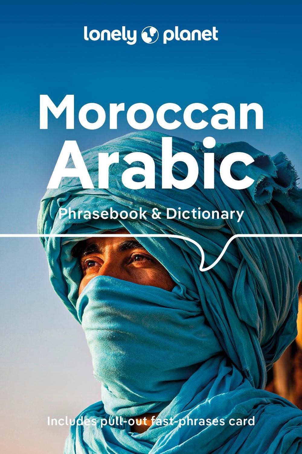 Lonely Planet Moroccan Arabic Phrasebook & Dictionary by Lonely Planet (English) 9781786574992| eBay