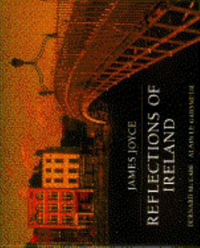 James Joyce--Reflections of Ireland by Joyce, James 9780025598959| eBay