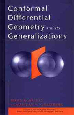 Conformal Differential Geometry and Its Generalizations by Maks A ...