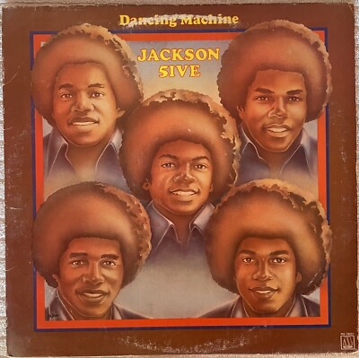 Jackson 5ive "Dancing Machine" LP Record 1974 Motown | eBay