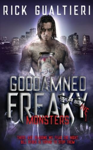 Goddamned Freaky Monsters, Paperback by Rick Gualtieri, Gualtieri, Like New U... 9781940415383| eBay