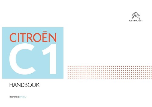 CITROEN C1 OWNERS MANUAL HANDBOOK 2007 to Present NEW PRINT - FREE ...