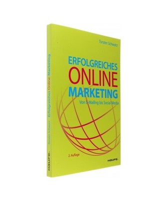 Erfolgreiches Online-Marketing: Schritt für Schritt zum Ziel, Torsten ...
