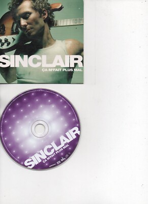 SINCLAIR RARE CD CA M FAIT PLUS MAL | eBay