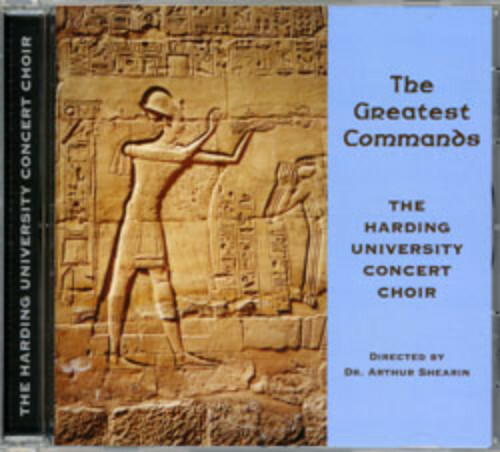 The Greatest Commands with The Harding University Concert Choir | eBay