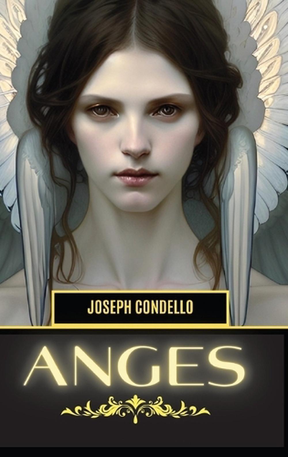 Anges by Joseph Condello Hardcover Book | eBay