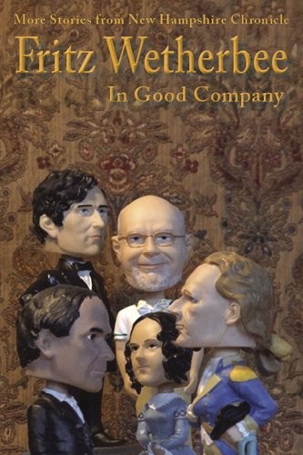 IN GOOD COMPANY By Fritz Wetherbee *Excellent Condition* 984065059| eBay