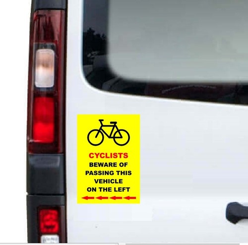 Lorry Bus Long Van Sticker - Cyclists Beware Of Passing This Vehicle On ...