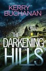 Kerry Buchanan The Darkening Hills (Paperback) Harvey & Birch (US ...