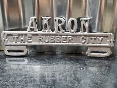 Vintage Akron The Rubber City Ohio License Plate Topper Aluminum Car ...