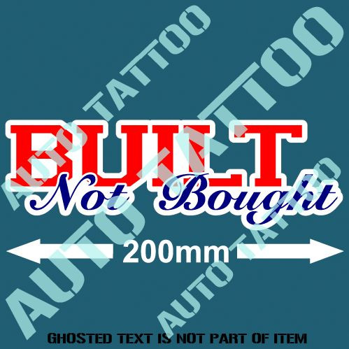 BUILT NOT BOUGHT Hot Rod Decal Sticker for Mancave Garage Vintage Car ...