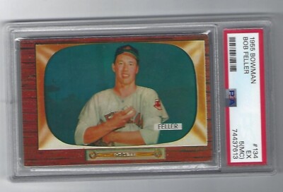 1955 Bob Feller Bowman Card, # 134, PSA EX 5 (MC). | eBay