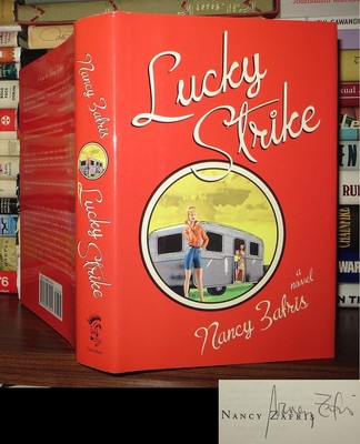 Zafris, Nancy LUCKY STRIKE Signed 1st 1st Edition 1st Printing | eBay