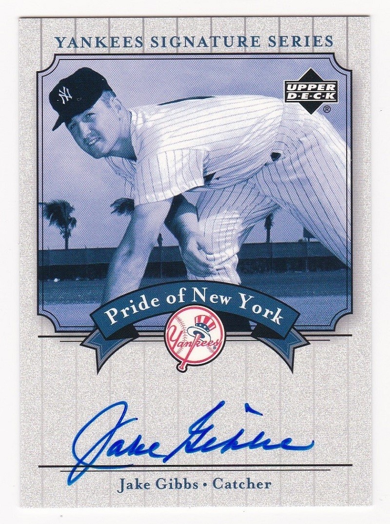 JAKE GIBBS 2003 UD Yankees Signature Pride of New York Autograph Auto ...