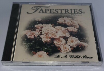 TAPESTRIES - TO A WILD ROSE (CD) By Ana Williamson MINT | eBay