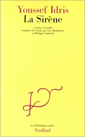 La Sirene : Et autres nouvelles, Youssef Idris | eBay