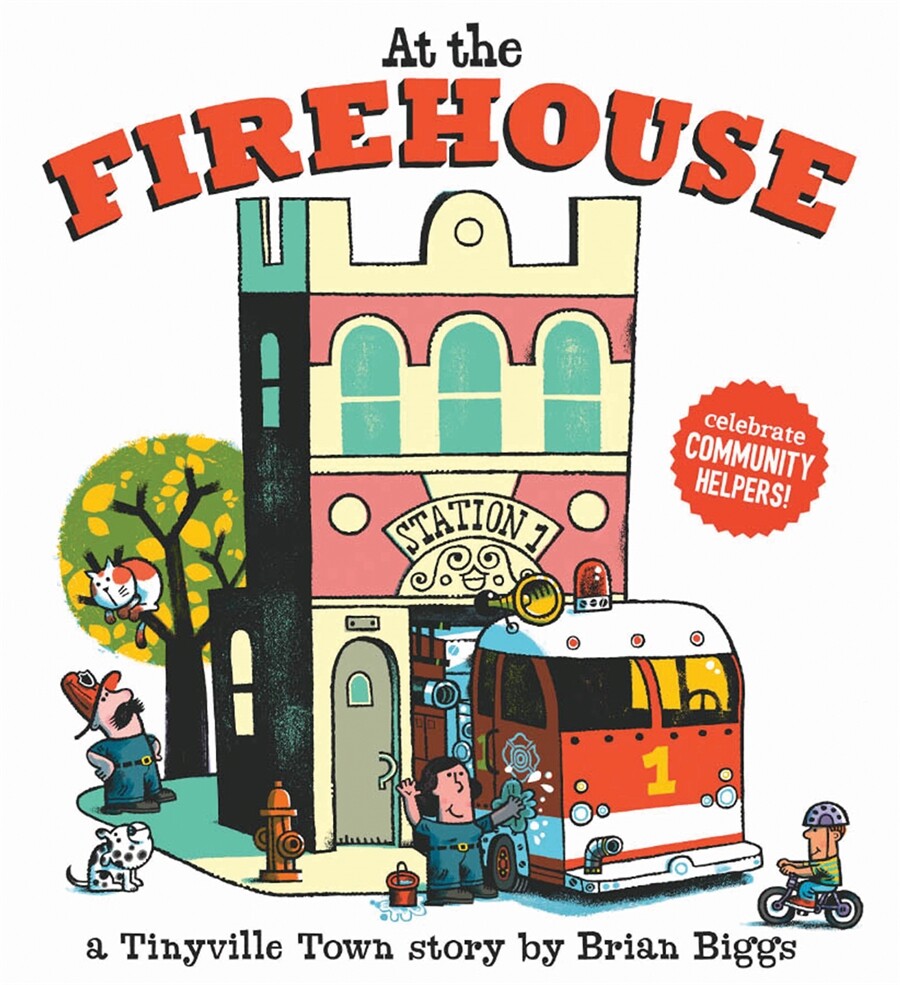 NEW BOOK At the Firehouse (A Tinyville Town Book) by Brian Biggs (2019 ...