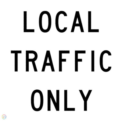 Local Traffic Only Sign - Aluminum Metal Sign for Swing Stand (SWS6004 ...