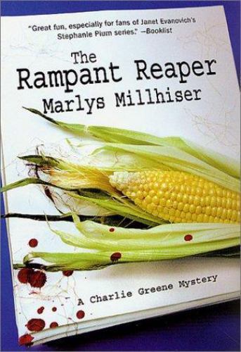 The Rampant Reaper: A Charlie Greene Mystery (Charlie Greene Mysteries ...