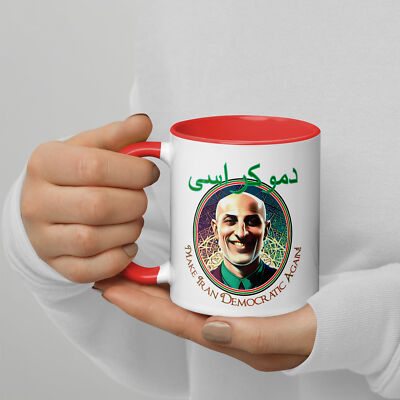 "Make Iran Democratic Again!" Mug with Color Inside Mossadegh Persia ...