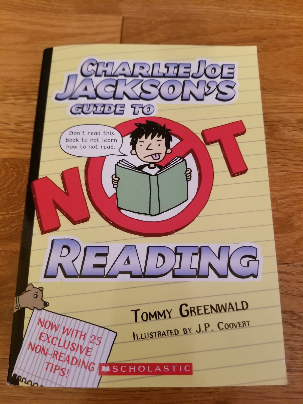 Charlie Joe Jackson's Guide to Not Reading by Tommy GREENWALD ...