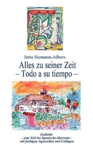 Alles Zu Seiner Zeit: Todo A Su Tiempo 9783839154359| eBay