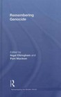 Remembering Genocide by Nigel Eltringham: New 9780415660112| eBay