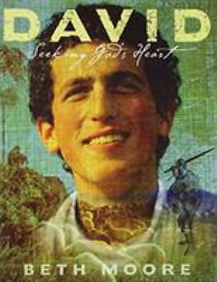 David: Seeking God's Heart (Student Edition) - Member Book by Moore ...