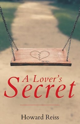 A Lover's Secret by Howard Reiss (English) Paperback Book 9780999511862 ...