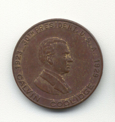 Calvin Coolidge '"Prosperity '" U.S. President Commemorative Coin Token ...