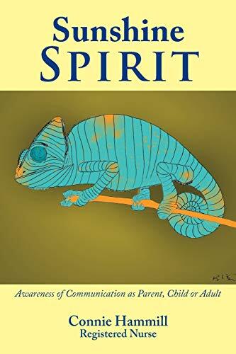 Sunshine Spirit: Awareness of Communication as Parent, Child or Adult ...
