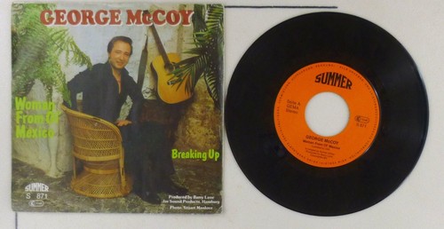 7 " Single Vinyl - George Mccoy – Woman From Ol' Mexico - S10556 K72 | eBay