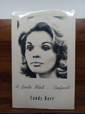 A Gentle Mind Confused, Candy Barr, [Juanita Dale Slusher] RARE OOP ...