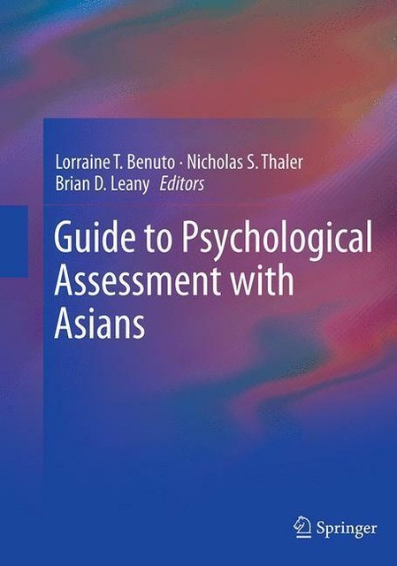 Guide to Psychological Assessment With Asians von Nicholas S. Thaler ...