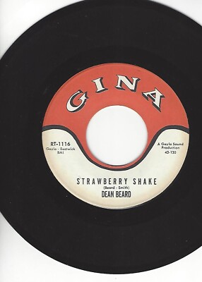 R& B ROCKER- DEAN BEARD- "STRAWBERRY SHAKE"/"YOU'RE THE NEAREST THING ...
