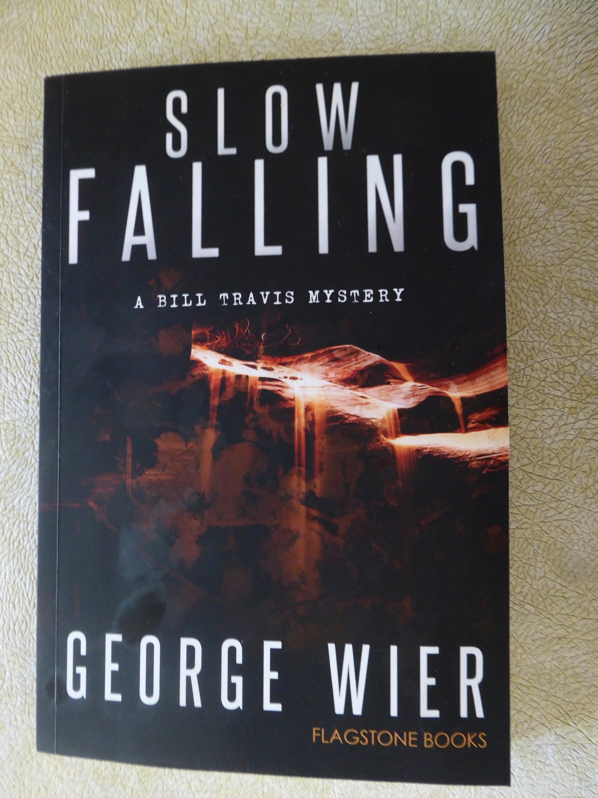 SLOW FALLING by George Wier 9781492785514| eBay