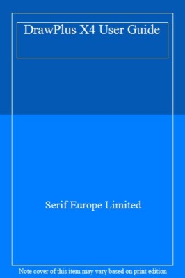 DrawPlus X4 User Guide By Serif Europe Limited | eBay