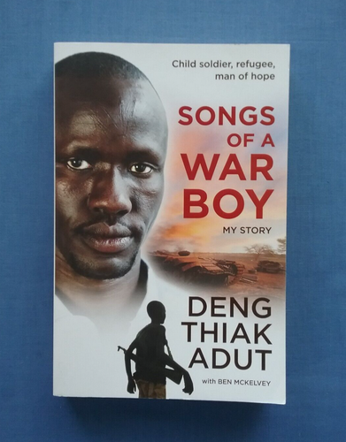 TRUE STORY - Songs of a War Boy 'my story' by Deng Thiak Adut - 2017 ...