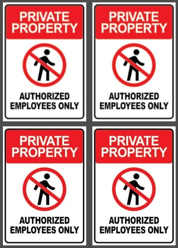 EMPLOYEES ONLY PRIVATE 4PK Safety Sign OHS WHS 3m waterproof Vinyl ...