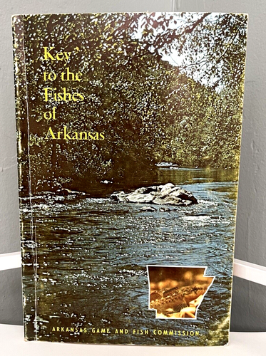 Key to the Fishes of Arkansas; 1973; Buchanan; Fish; Fisheries ...