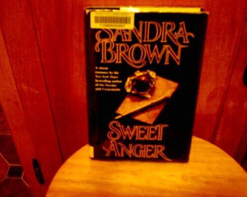 Sweet Anger - Hardcover By Brown, Sandra - VERY GOOD | eBay