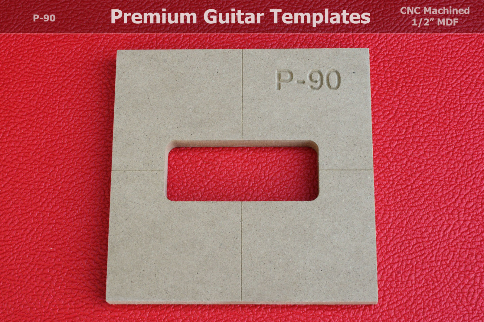 P-90 Pickup Router Template P90 CNC TELE 1/2" MDF 0.5" | eBay