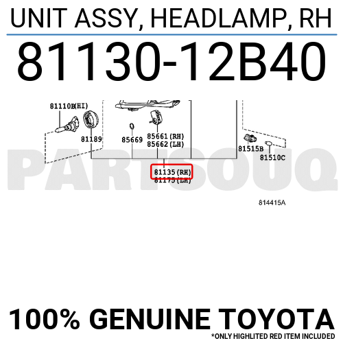 8113012B40 Genuine Toyota UNIT ASSY, HEADLAMP, RH 81130-12B40 | eBay