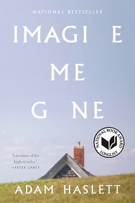 Imagine Me Gone by Haslett, Adam 9780316261333 | eBay Australia