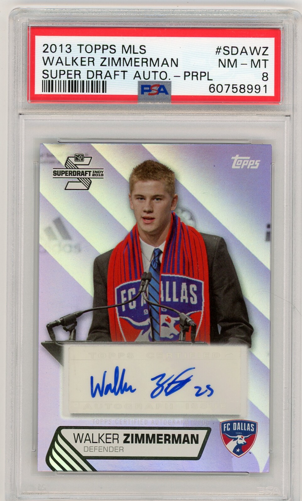 2013 TOPPS MLS WALKER ZIMMERMAN AUTO ROOKIE CARD RC /50 PSA 8 USA WORLD ...