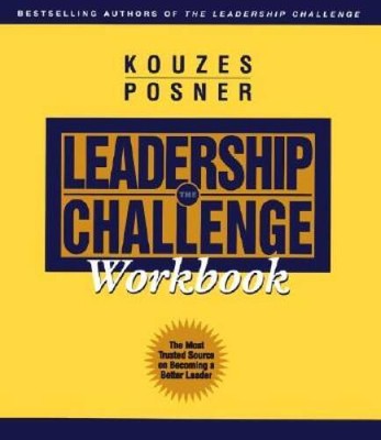 The Leadership Challenge Workbook - Paperback By Kouzes, James M ...