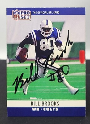 BILL BROOKS Signed Autograph 1990 Pro Set Football Card #131 ...