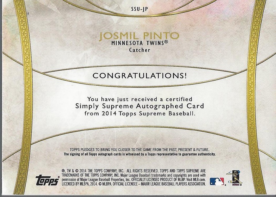 2014 Topps Supreme Simply Supreme Autographs Blue #SSUJP Josmil Pinto ...