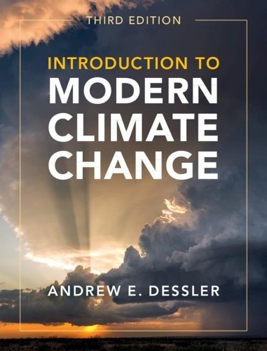 Andrew E. Dessler Introduction to Modern Climate Change (Paperback) (US ...