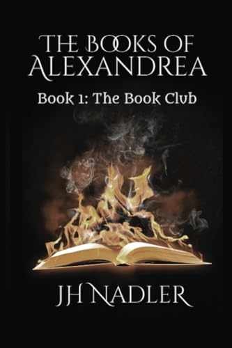 The Book Club: The Books of Alexandrea - Paperback, by Nadler JH - Very ...